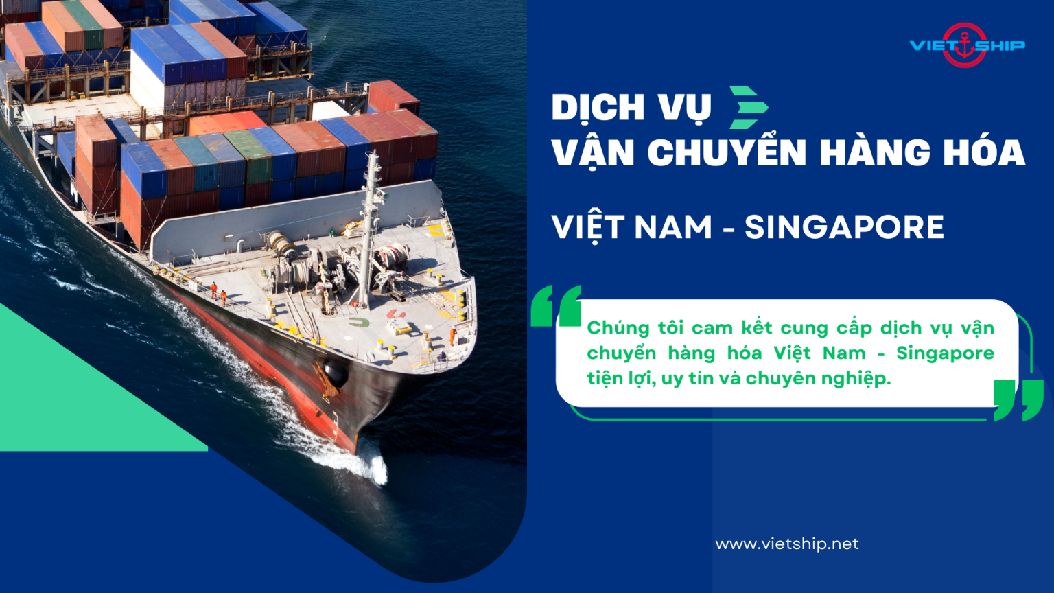 VẬN TẢI HÀNG HÓA BẰNG ĐƯỜNG BIỂN TỪ VIỆT NAM ĐI SINGAPORE - VIETSHIP ...